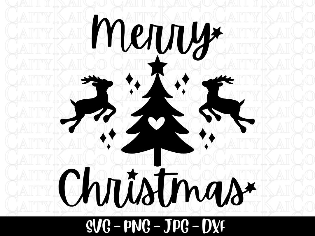 Merry Christmas Svg, Reindeer Svg, Christmas Tree Svg, Png, Dxf, Jpg ...