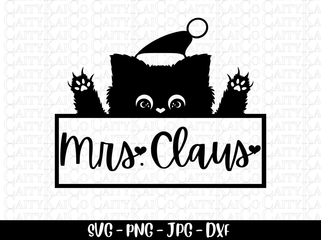 Funny Mrs. Claus Christmas Peeking Cat Svg, Kitty Claws Svg, Cat Paws ...