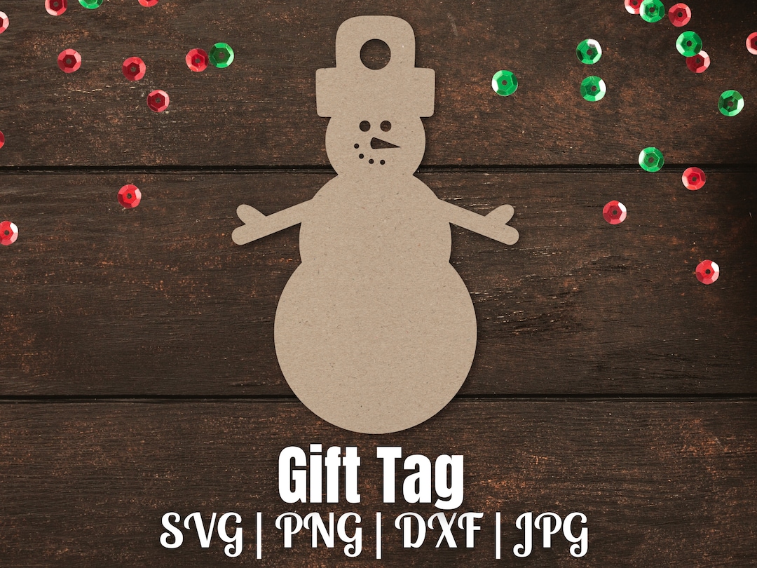 Snowman Christmas Gift Tag Svg, Christmas Tags Svg, Gift Tag Cut File ...