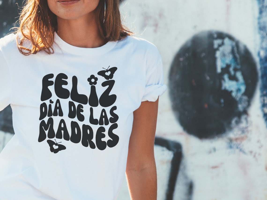 Feliz Dia De Las Madres Svg Happy Mothers Day Svg Día De La - Etsy