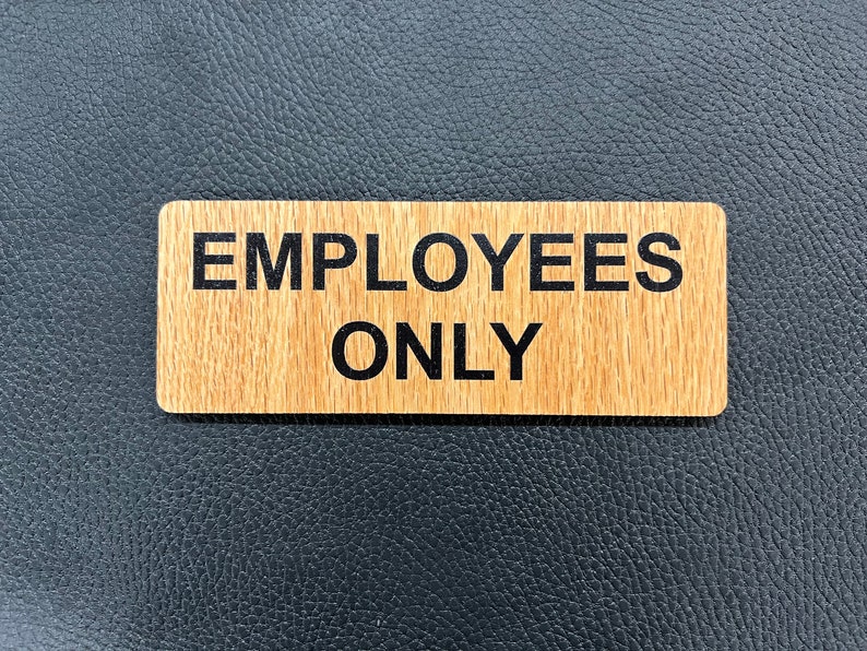 Solid Wood Employees Only Door Sign 6" X 2.25" - Custom Signs - Etsy