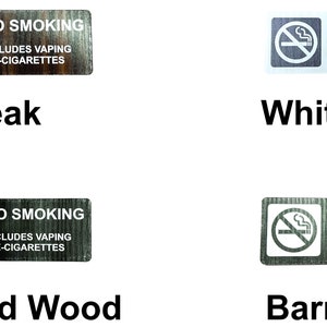 No Smoking Sign Acrylic With Wood Grain Texture 6 X 2.25 Teak Custom ...