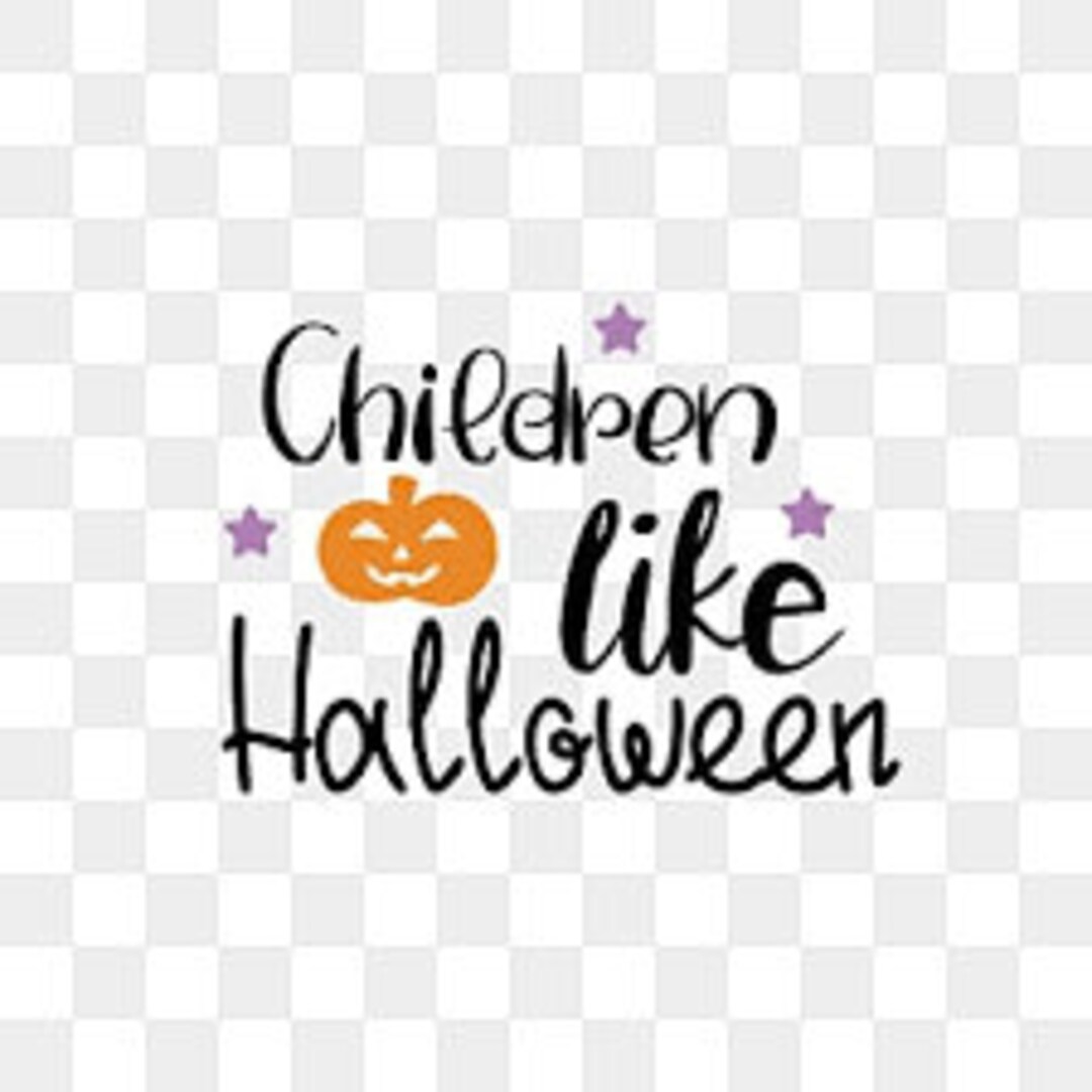 Children Like Halloween Svg - Etsy