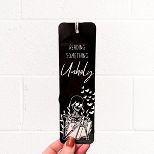 Reading Something Unholy Bookmark Reader Things Book Accessory Cute ...