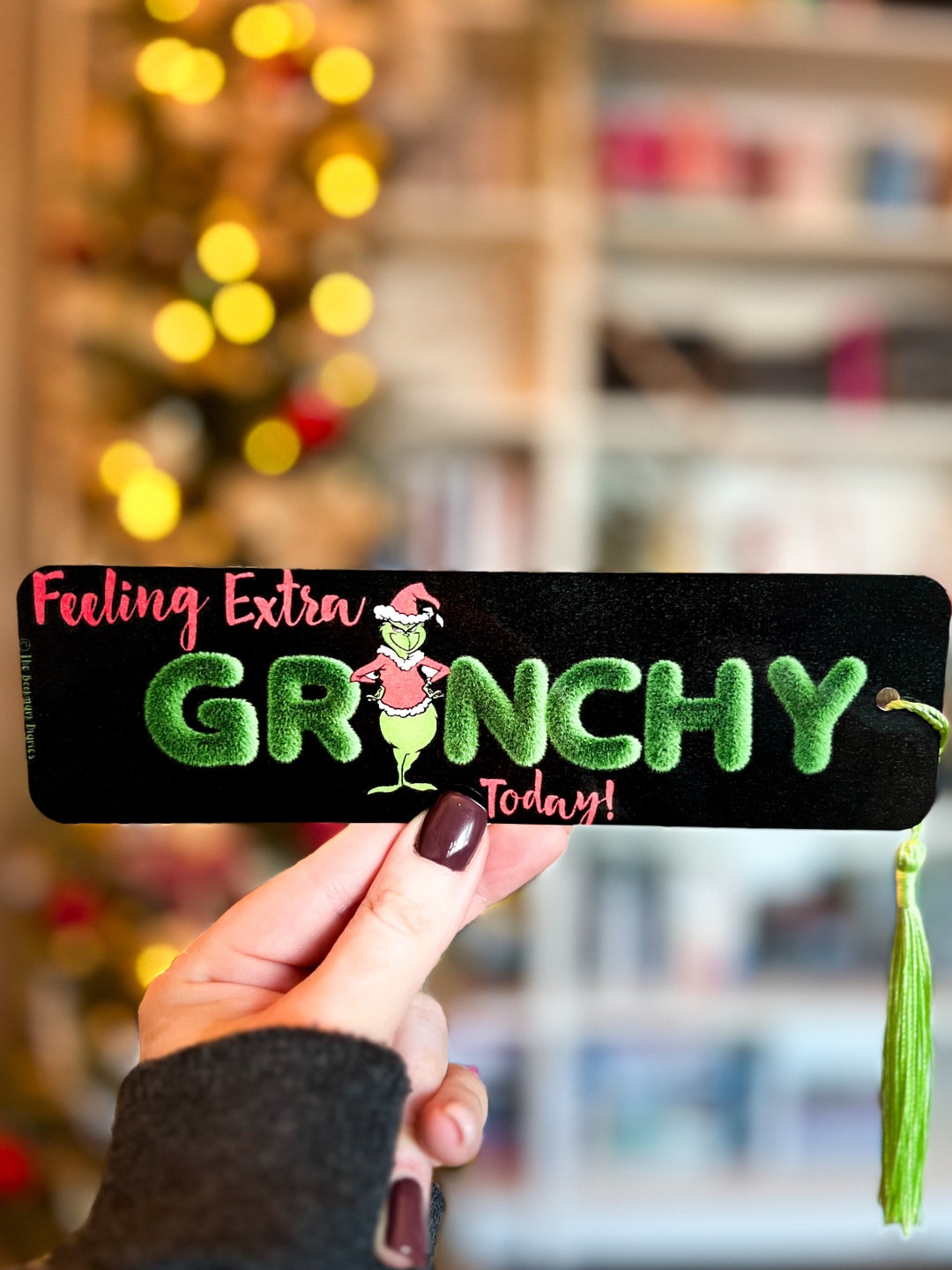 Feeling Extra Grinchy Laminated Bookmarks the Grinch Bookish Christmas ...