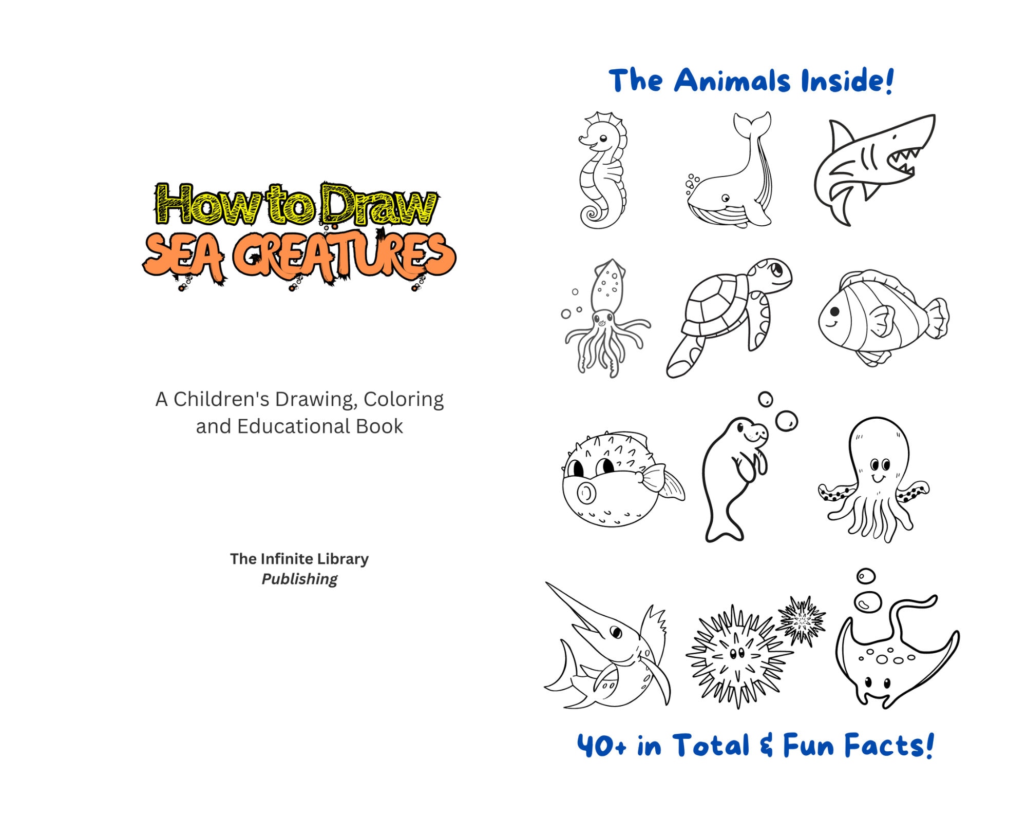 How to Draw: 40+ Sea Creatures! Fun Printable Coloring Workbook for ...
