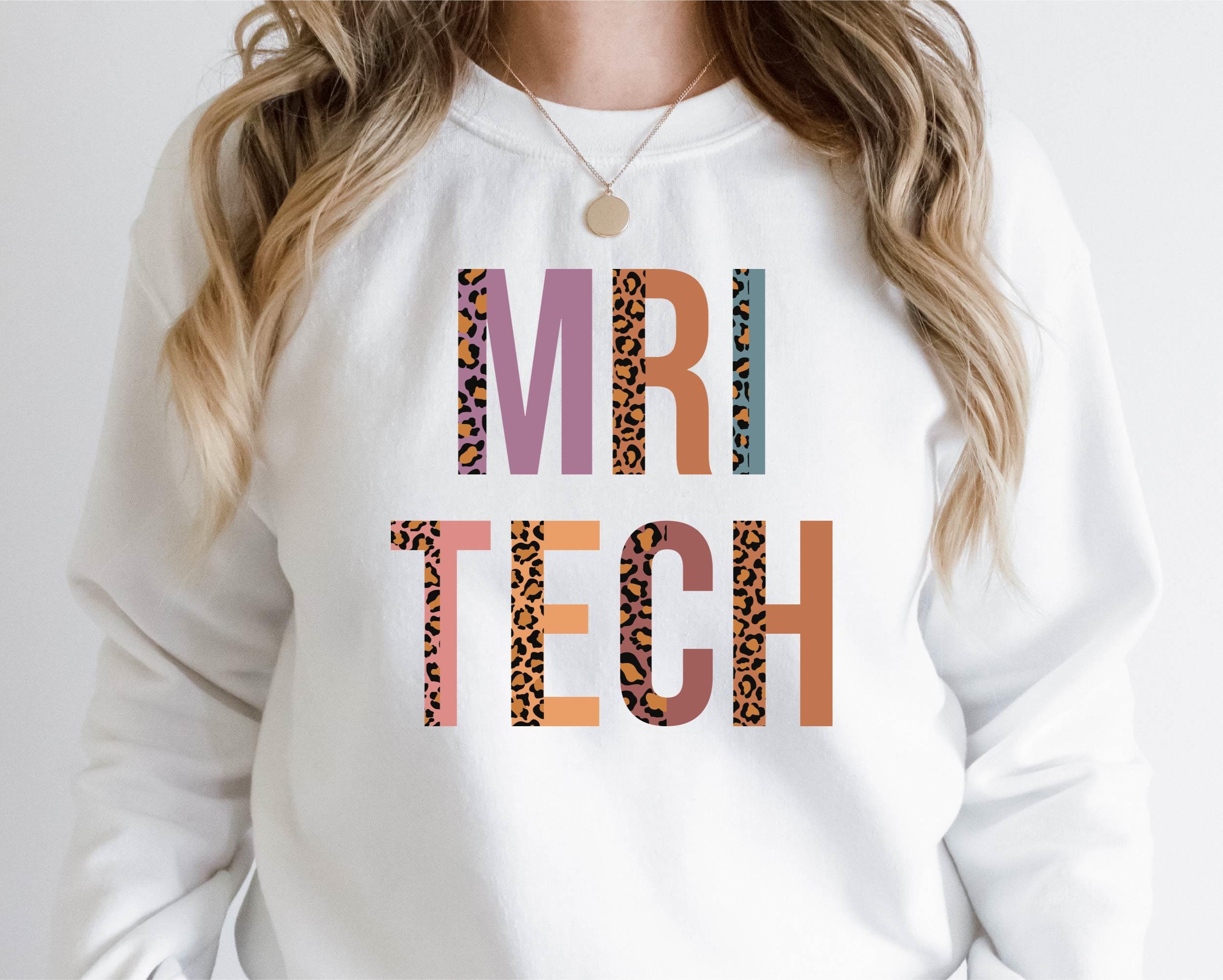 MRI Tech, Magnetic Resonance Imaging Sweatshirt, MRI Tech Sweatshirt ...