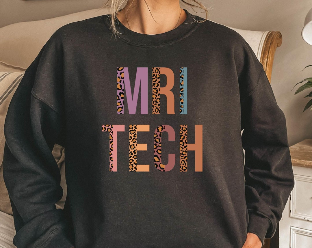MRI Tech, Magnetic Resonance Imaging Sweatshirt, MRI Tech Sweatshirt ...