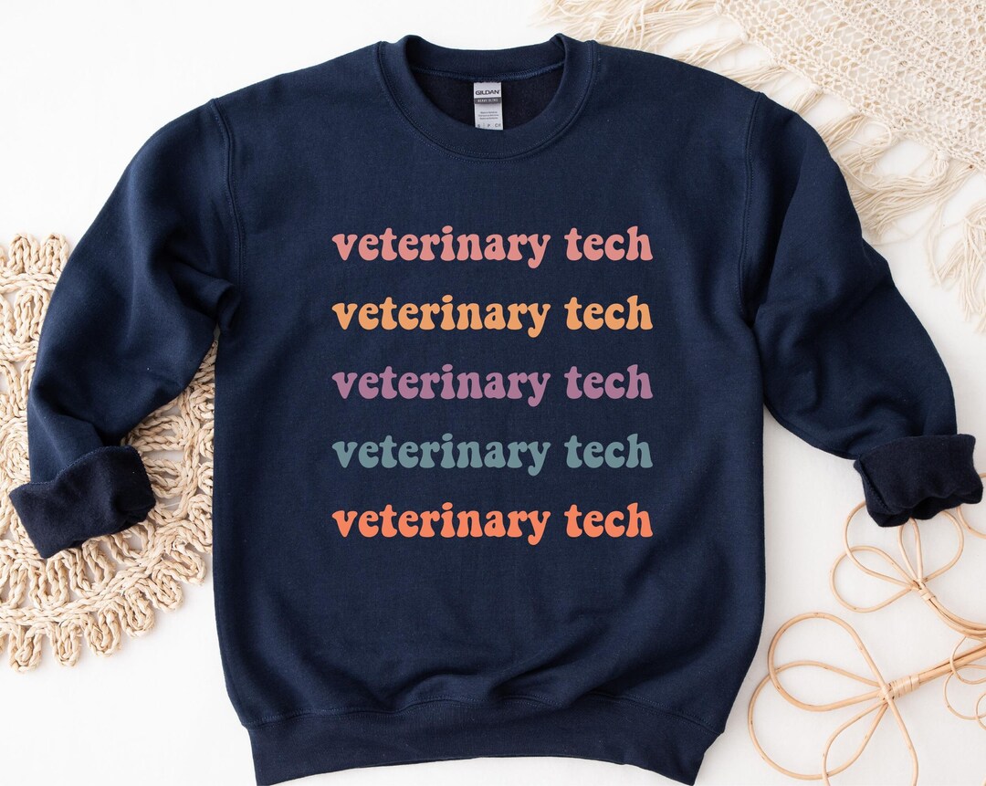 Veterinary Tech Sweatshirt, Veterinary Technician, Veterinary Medicine ...