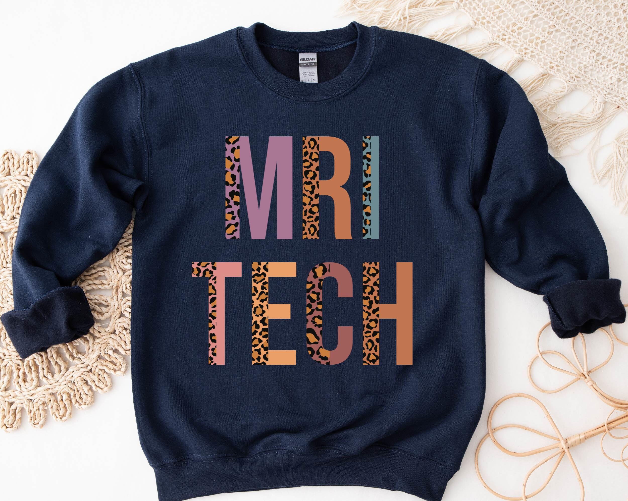 MRI Tech, Magnetic Resonance Imaging Sweatshirt, MRI Tech Sweatshirt ...
