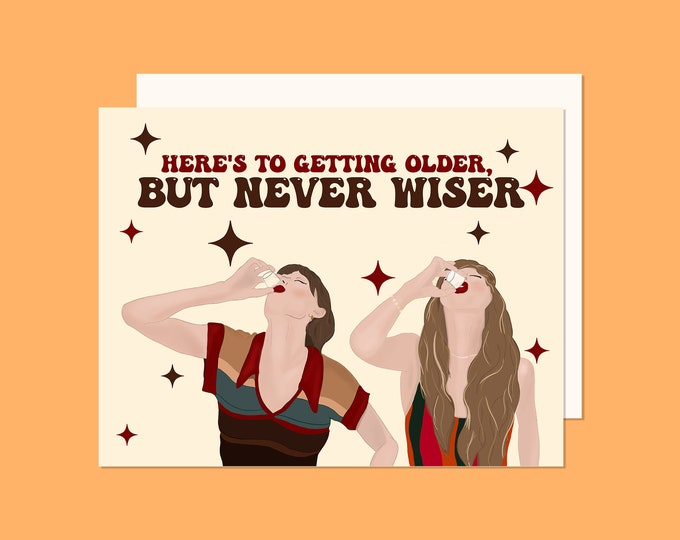 Older, Never Wiser | Taylor Swift | Anti Hero | Birthday Card ...