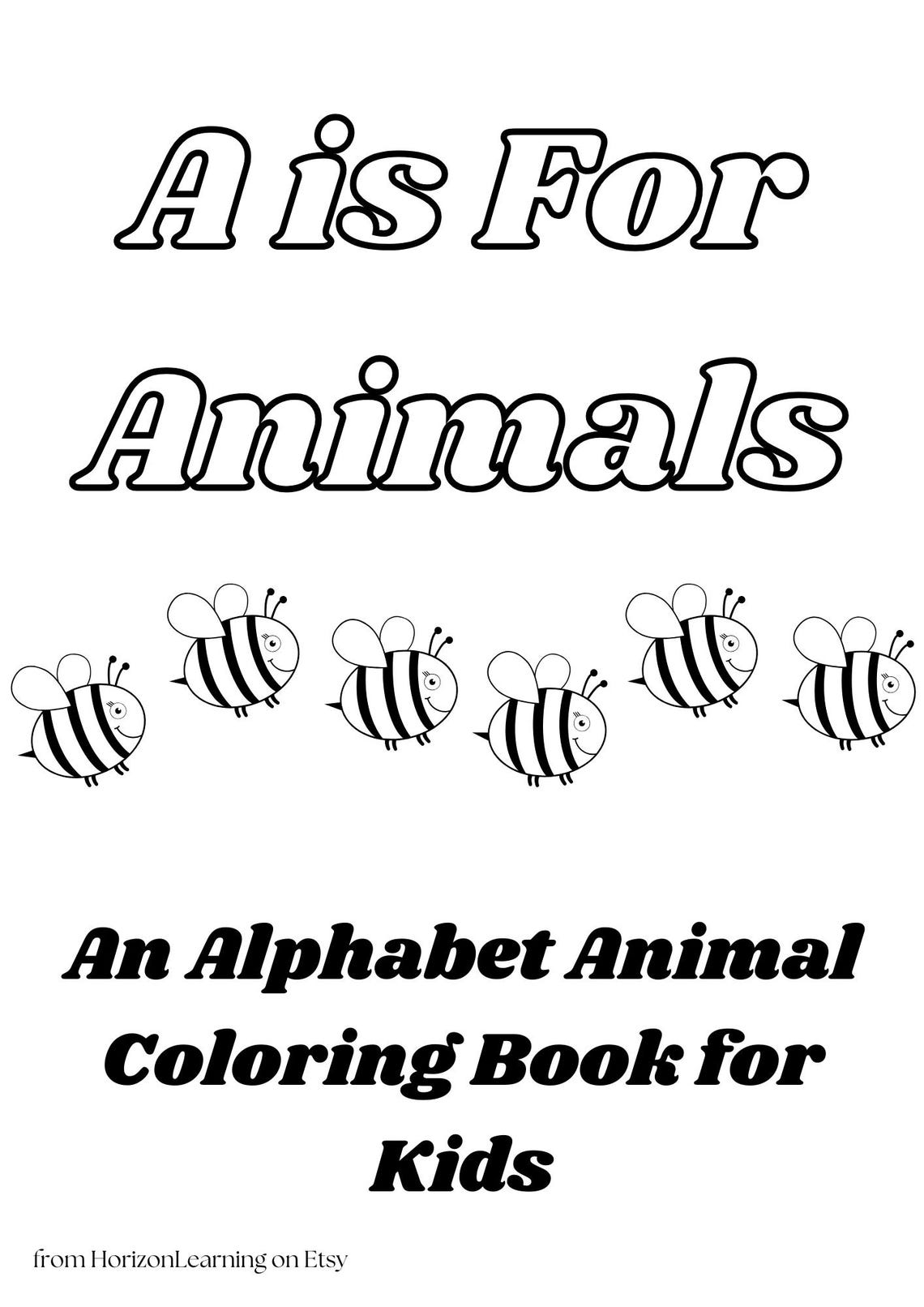 Animal Alphabet Coloring Pages for Kids | A-Z Educational Printable ...