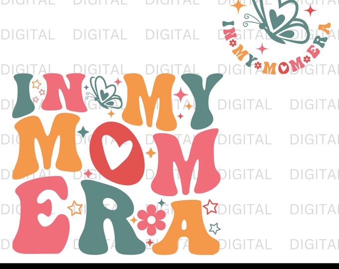 In My Mom Era PNG, in My Era Svg, Black - White Bundle Mom Era Svg ...