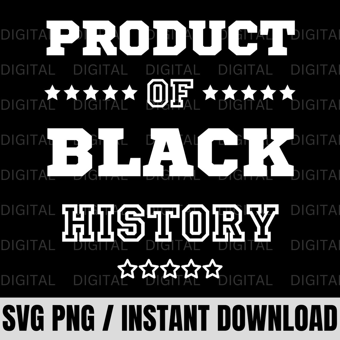 Product Of Black History Svg Png I Am Black History Svg Black History