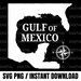 Gulf of Mexico Map Svg Png, Gulf of Mexico Shirt, Mexico Map Design ...