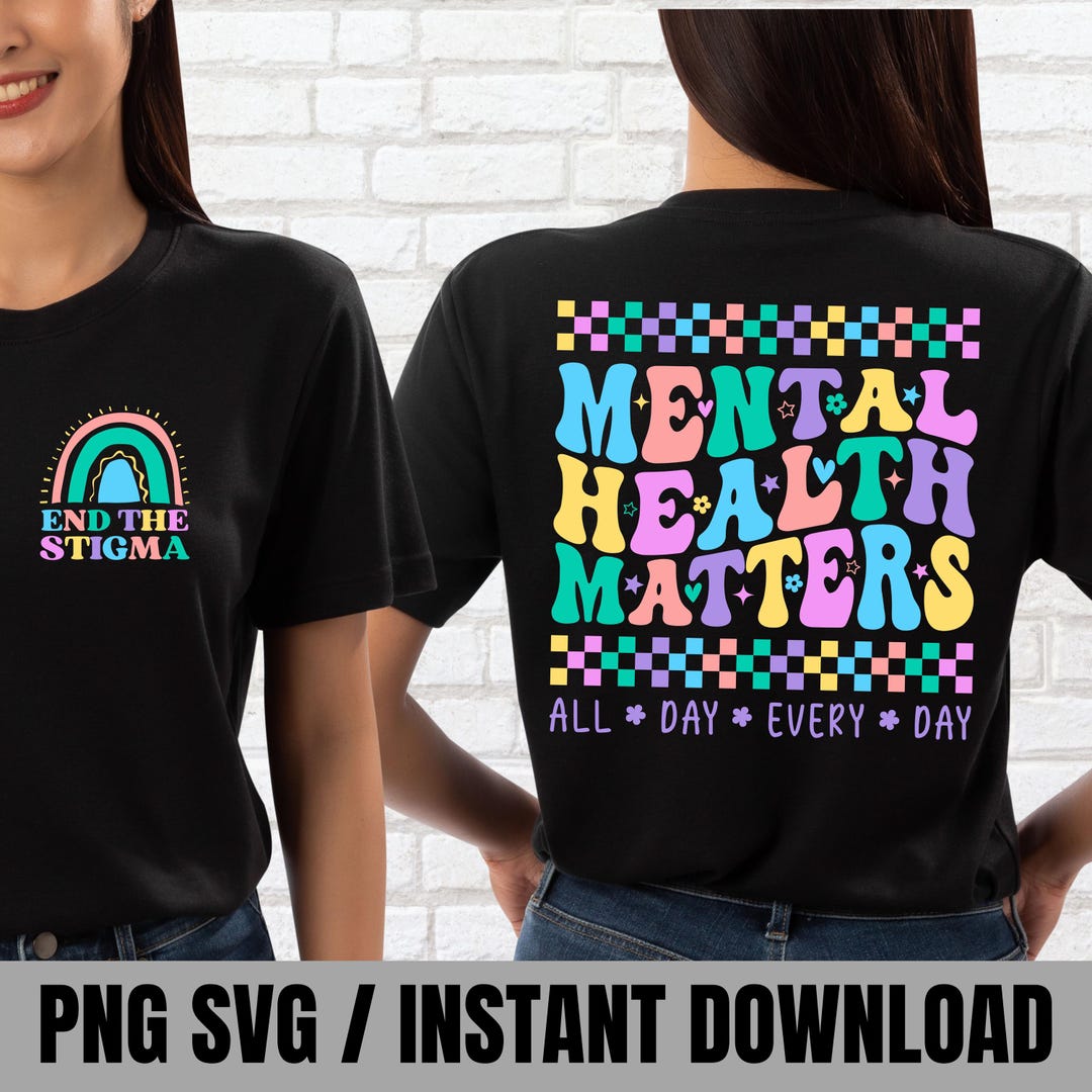 Mental Health Matters Png Svg, Mental Health Matters Svg, Mental Health ...