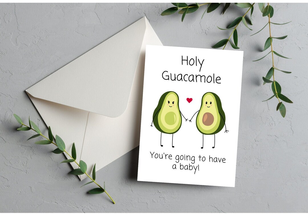 5x7 Expecting/ Baby Shower, Holy Guacamole You Are Going to Have a Baby ...