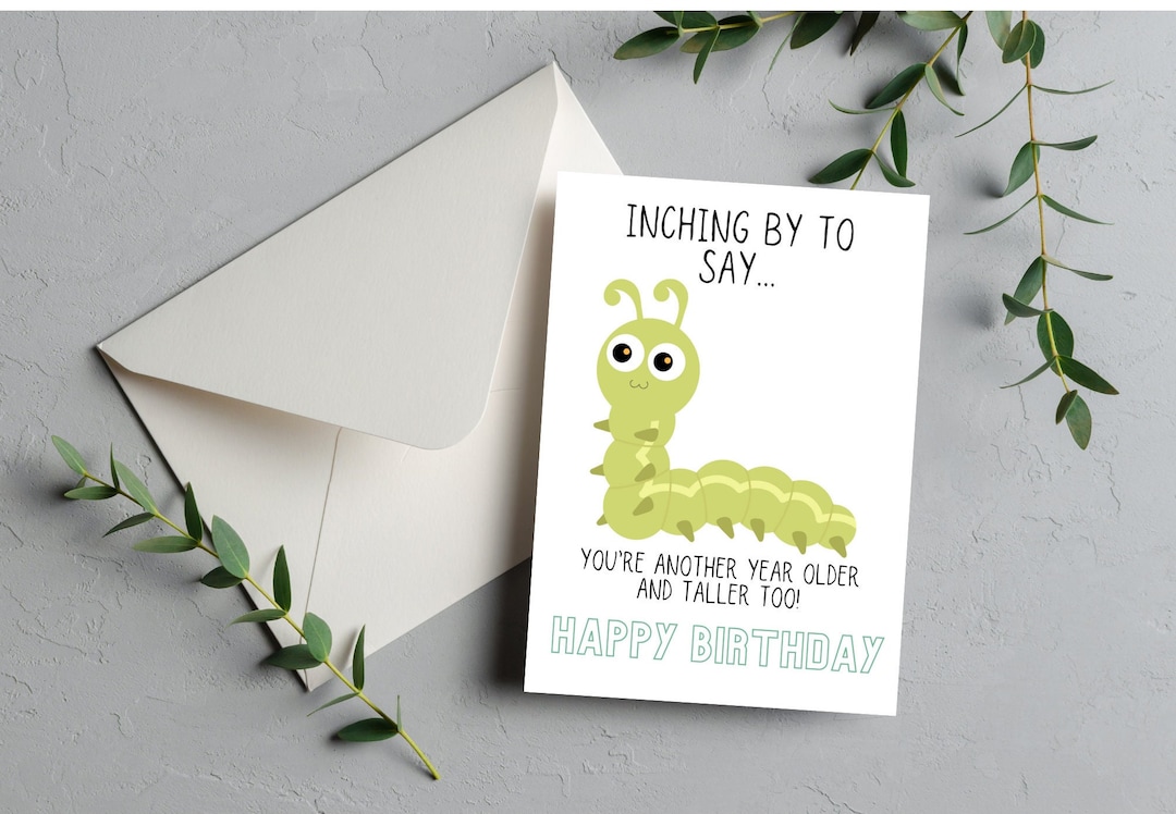 5x7 Kids Birthday Card, Inching by to Say Happy Birthday Caterpillar ...