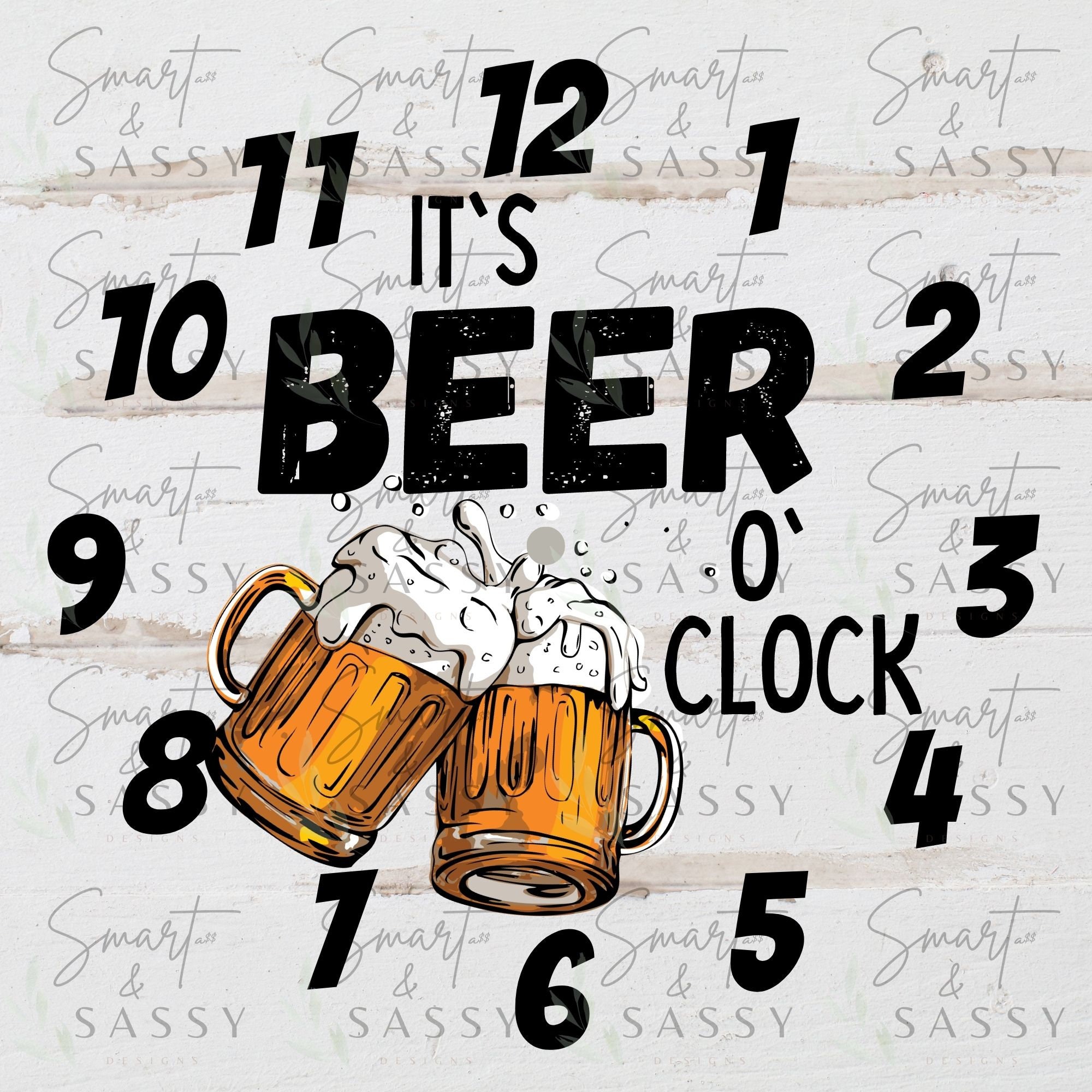 Its Beer O'clock Digital Design | Clock Design PNG | Round Clock ...