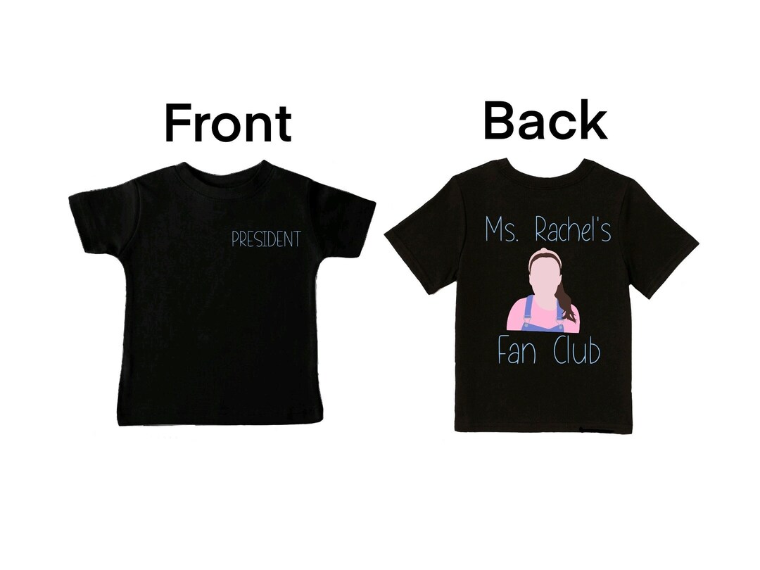 President of the Ms Rachel Fan Club Baby/infant/child/kid Onesie or T ...