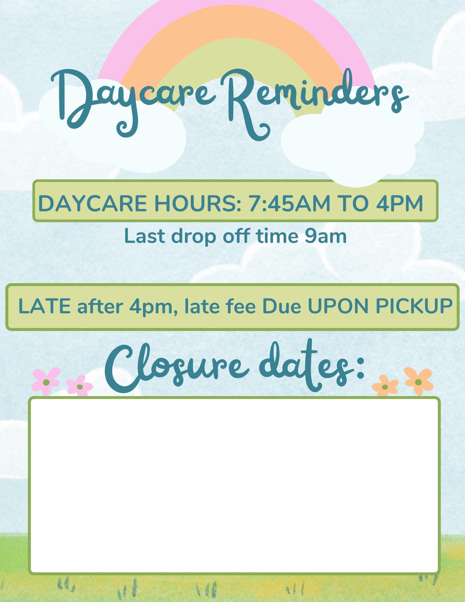 Childcare/daycare Reminder Poster of Closing Time, Closed Times, Days ...