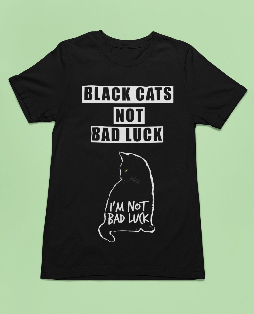 Black Cats Not Bad Luck Shirt, Black Cats Not Bad Luck, Black Cat Shirt ...