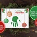Christmas Handprint Art Craft Printable, Footprint, Infant Toddler Kid ...