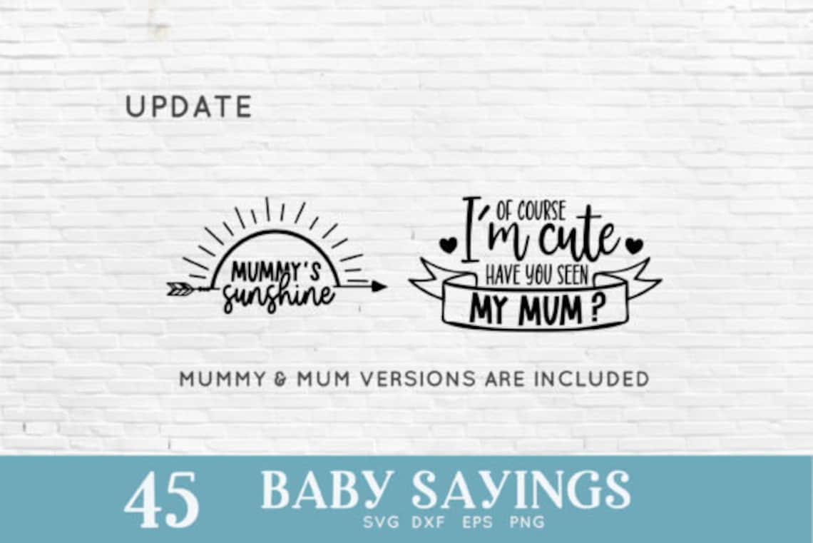 Baby Sayings Newborn Bundle 45 Graphics, Funny Baby Bodysuit or T-shirt ...