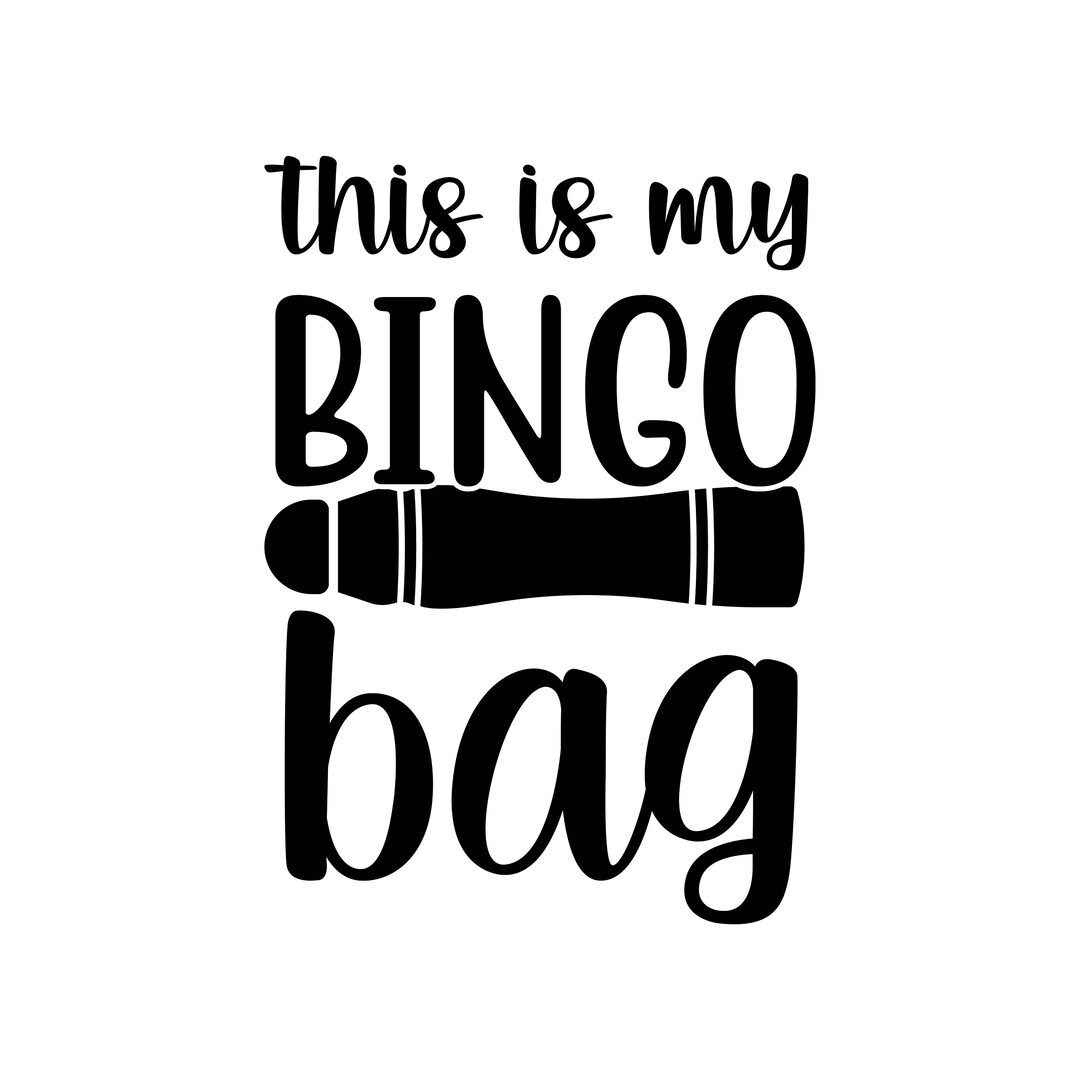 This is My Bingo Bag, My Bingo Bag, This is My Bingo Bag SVG Decal ...