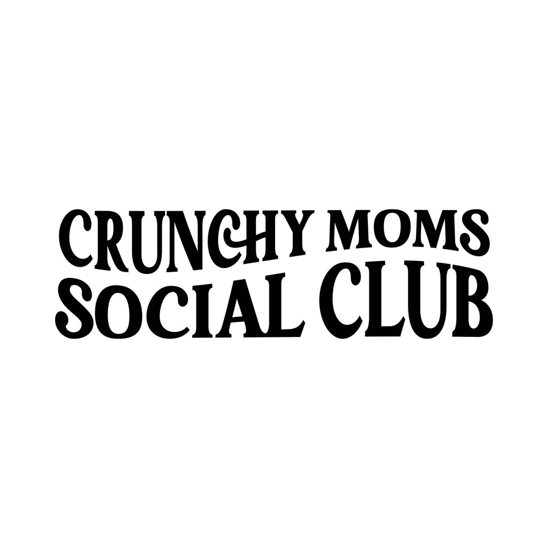 Crunchy Moms Social Club Decal Files, Cut Files for Cricut, Svg, Png ...