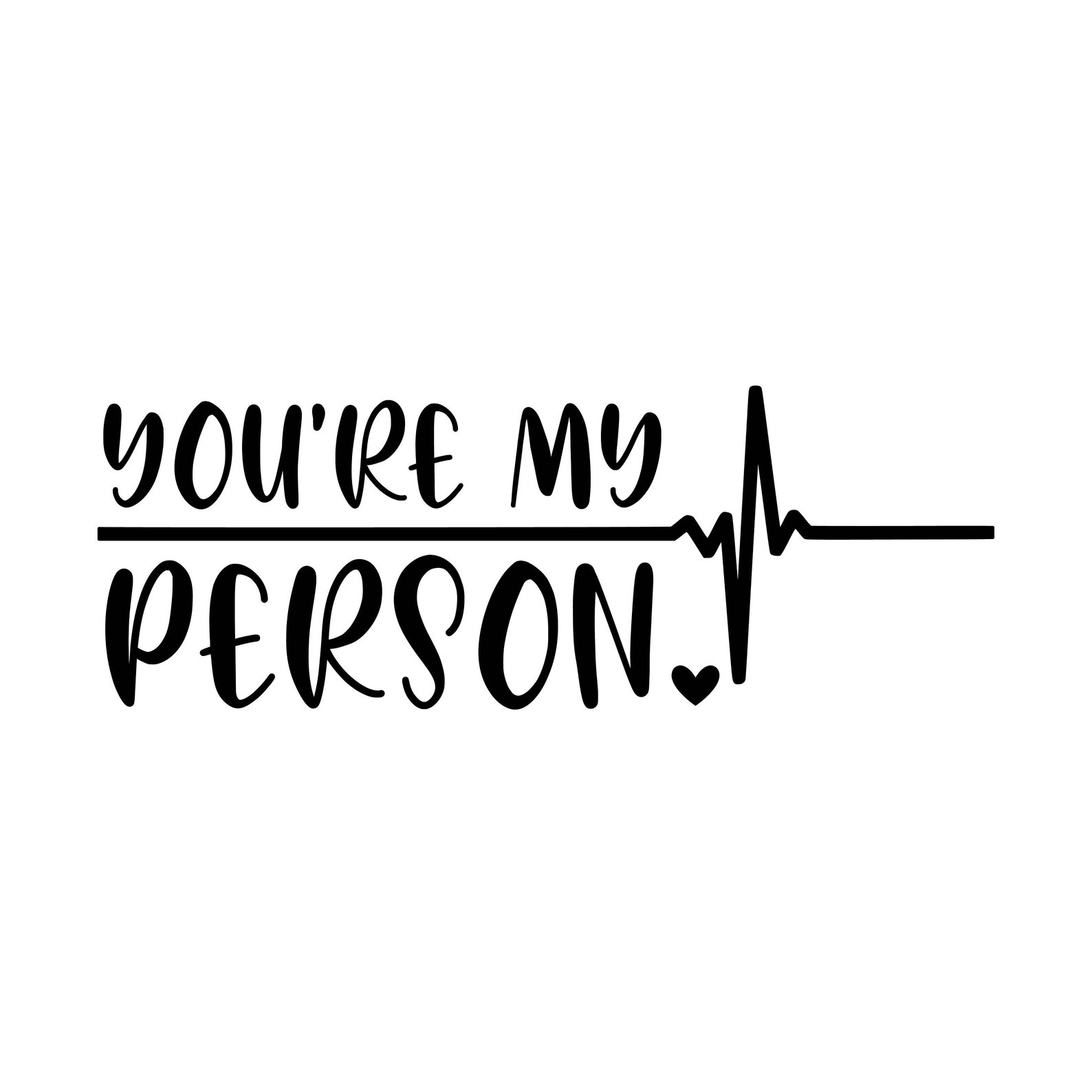 You're My Person Greys Anatomy You're My Person SVG - Etsy
