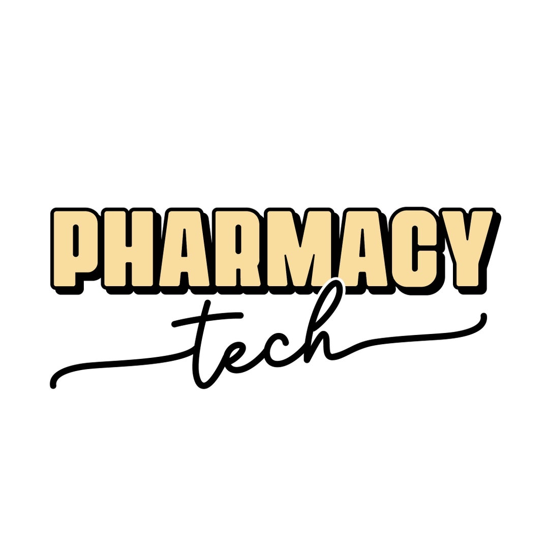 Pharmacy Tech, Pharmacy Tech Svg, Pharmacy Decal Files, Cut Files for ...