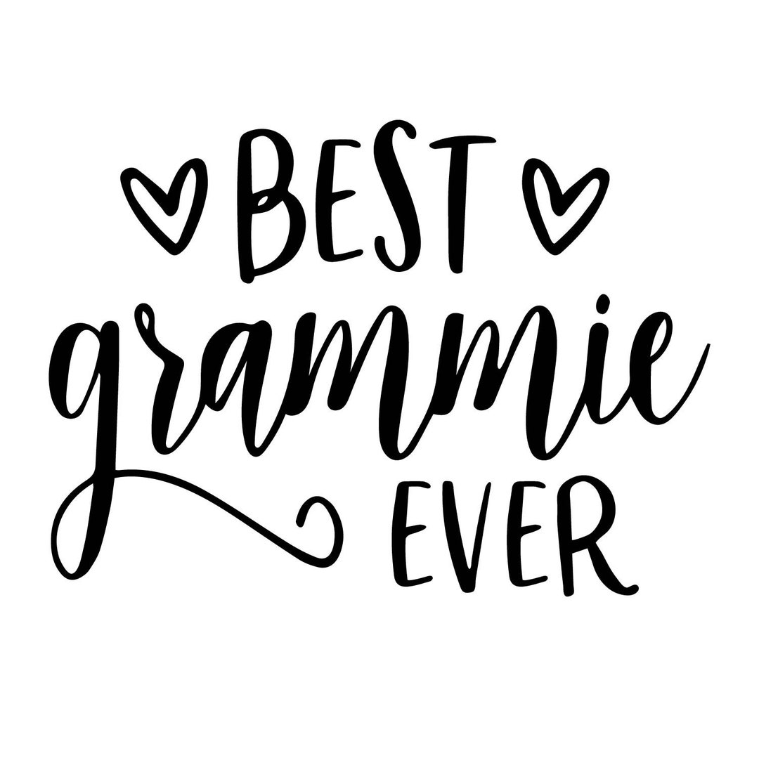 Best Grammie Ever, Best Grammie SVG, Best Grammie Ever SVG Decal Files ...