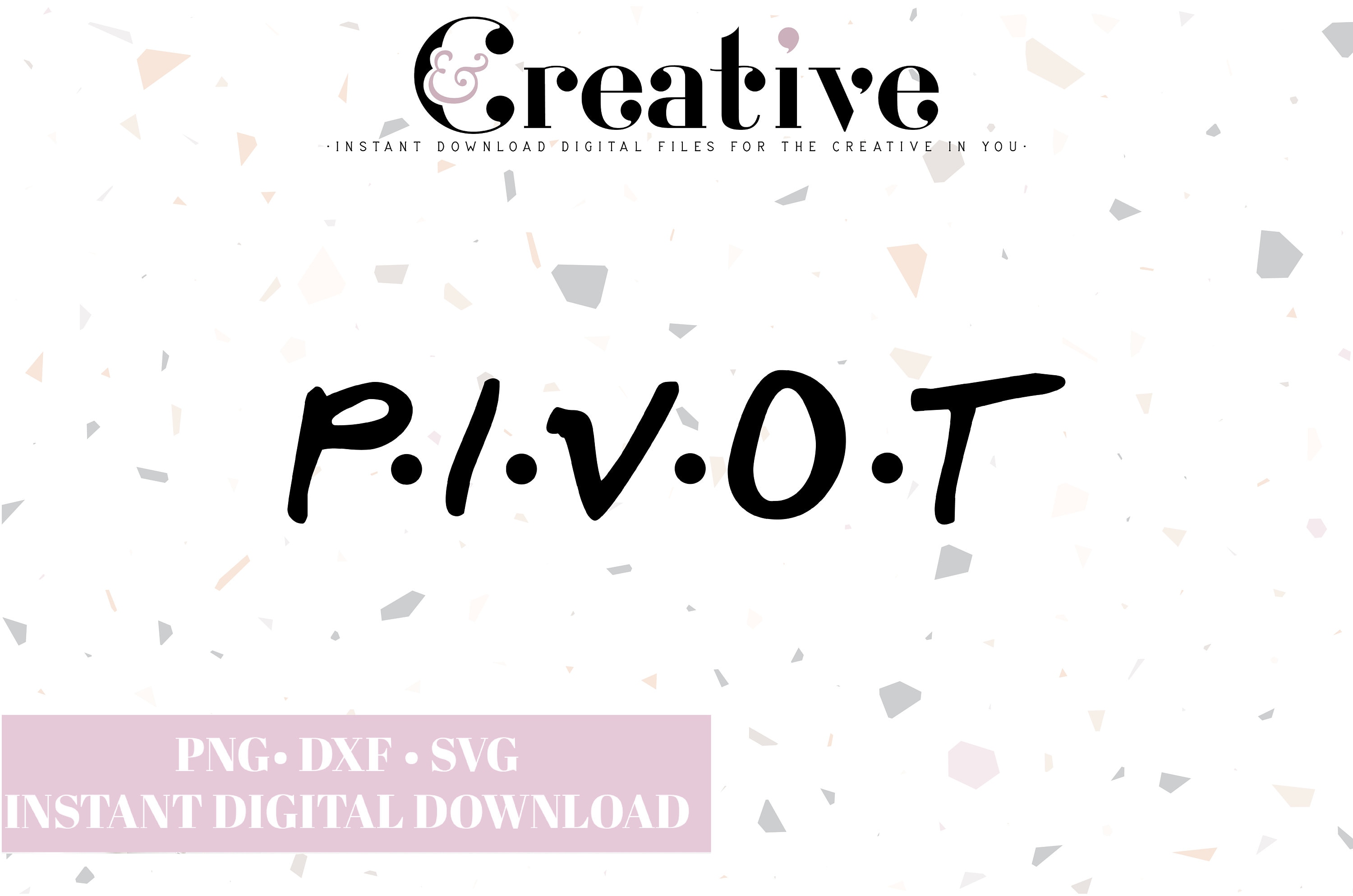 PIVOT, Friends Decal, Friends PIVOT Decal, Ross Geller, Decal Files ...