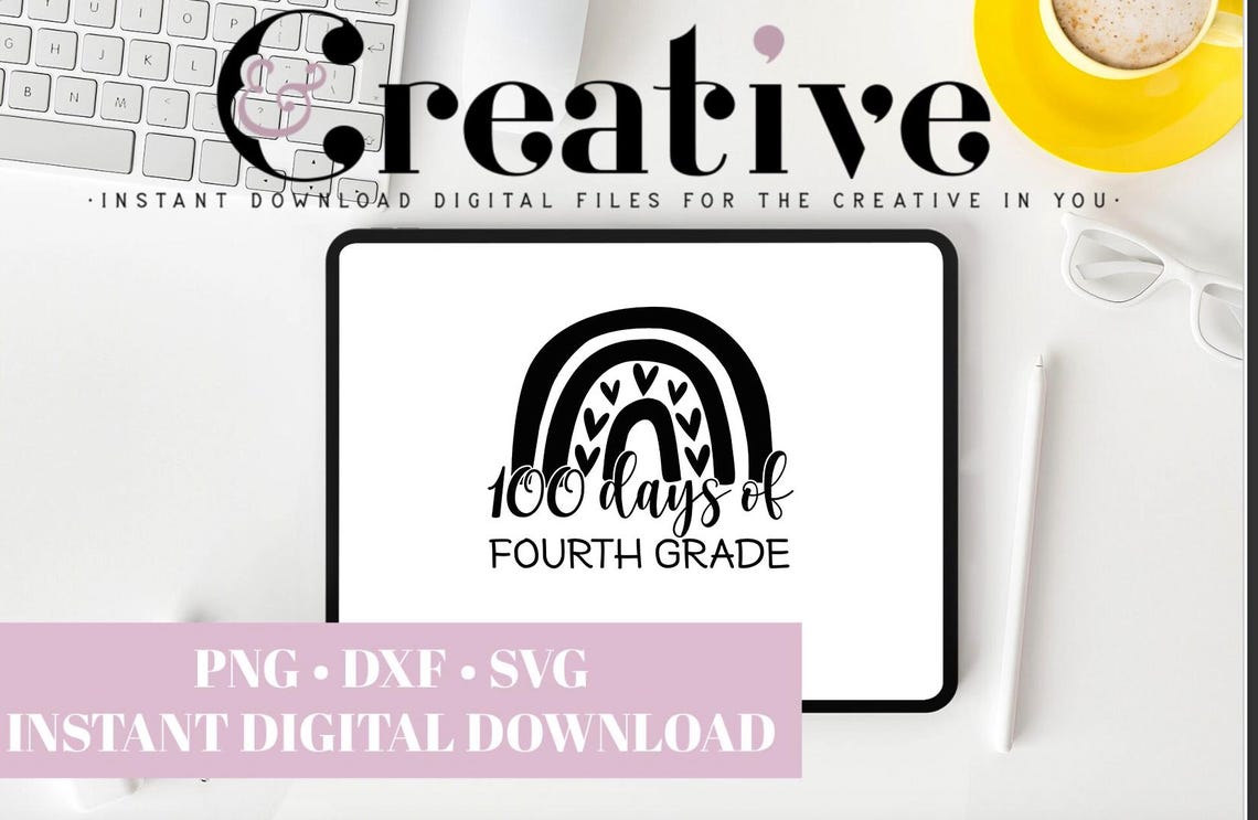 100 Days of Fourth Grade SVG, School Decal Files (digital Download) - Etsy
