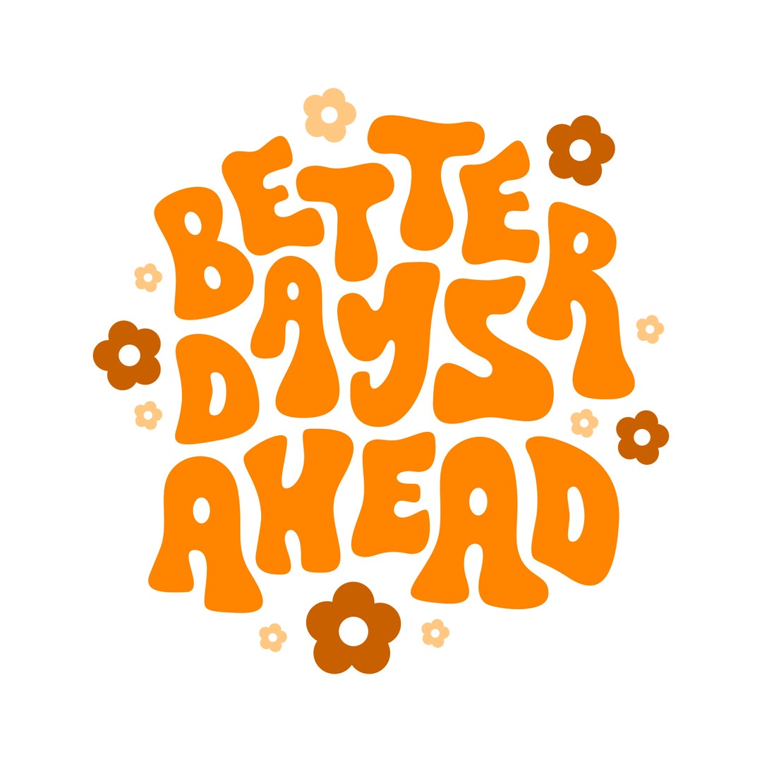 Better Days Ahead, Full Color SVG, Better Days Ahead SVG Decal Files, Cut Files for Cricut, Svg ...