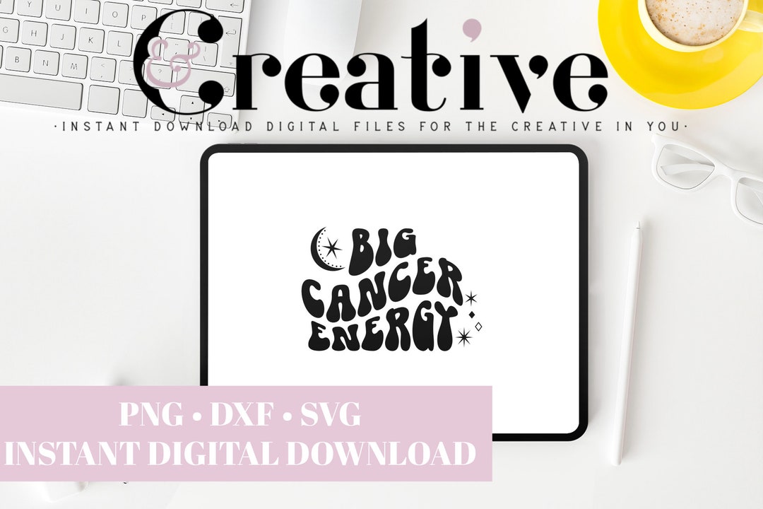 Big Cancer Energy Zodiac Decal Files, Cut Files for Cricut, Svg, Png ...