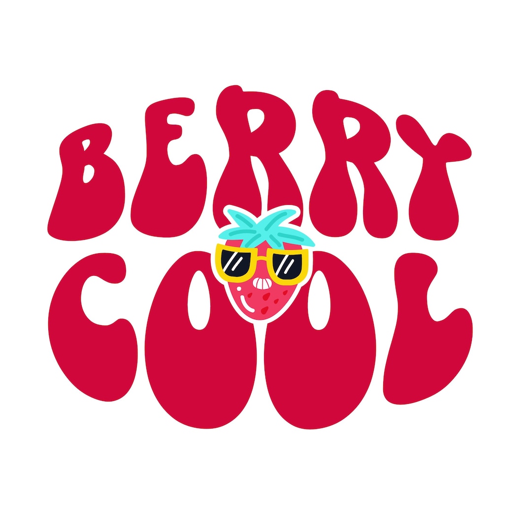 Berry Cool, Strawberry SVG, Berry Cool SVG, Decal Files, Cut Files for ...