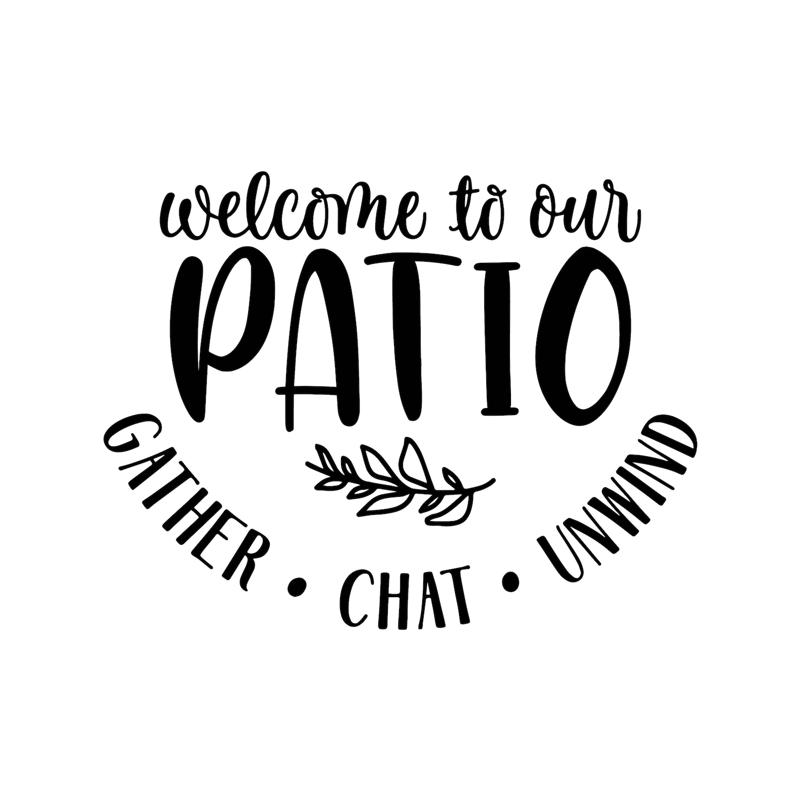 Welcome to Our Patio Patio Sign Welcome to Our Patio Sign - Etsy