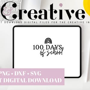 100 Days of School, 100 Days of School SVG Decal Files, Cut Files for ...