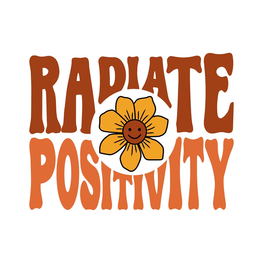 Radiate Positivity, Full Color SVG, Radiate Positivity SVG Decal Files ...