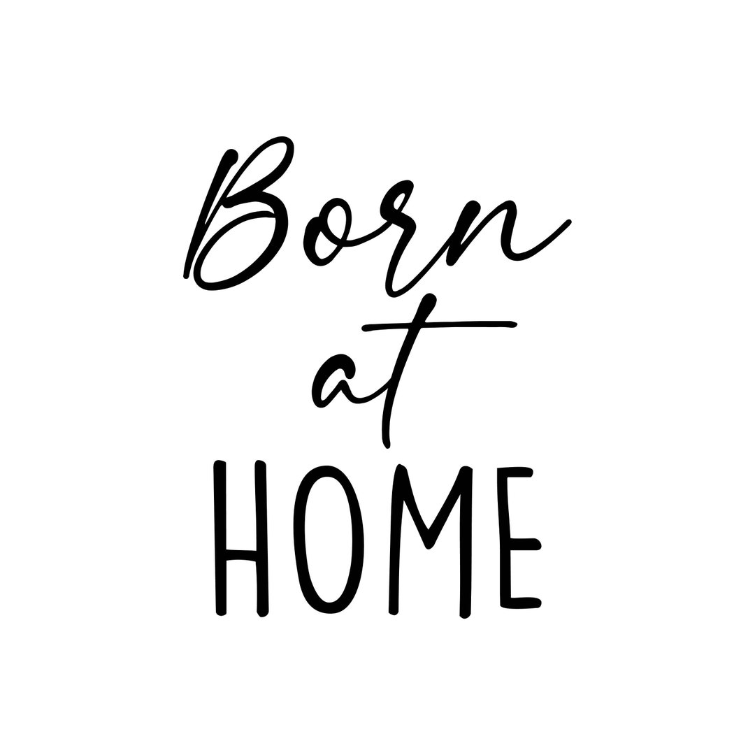 Born at Home, New Baby SVG, Home Birth, Born at Home SVG Decal Files ...
