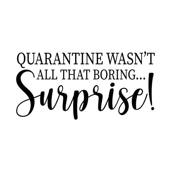 Quarantine Baby Svg - Etsy