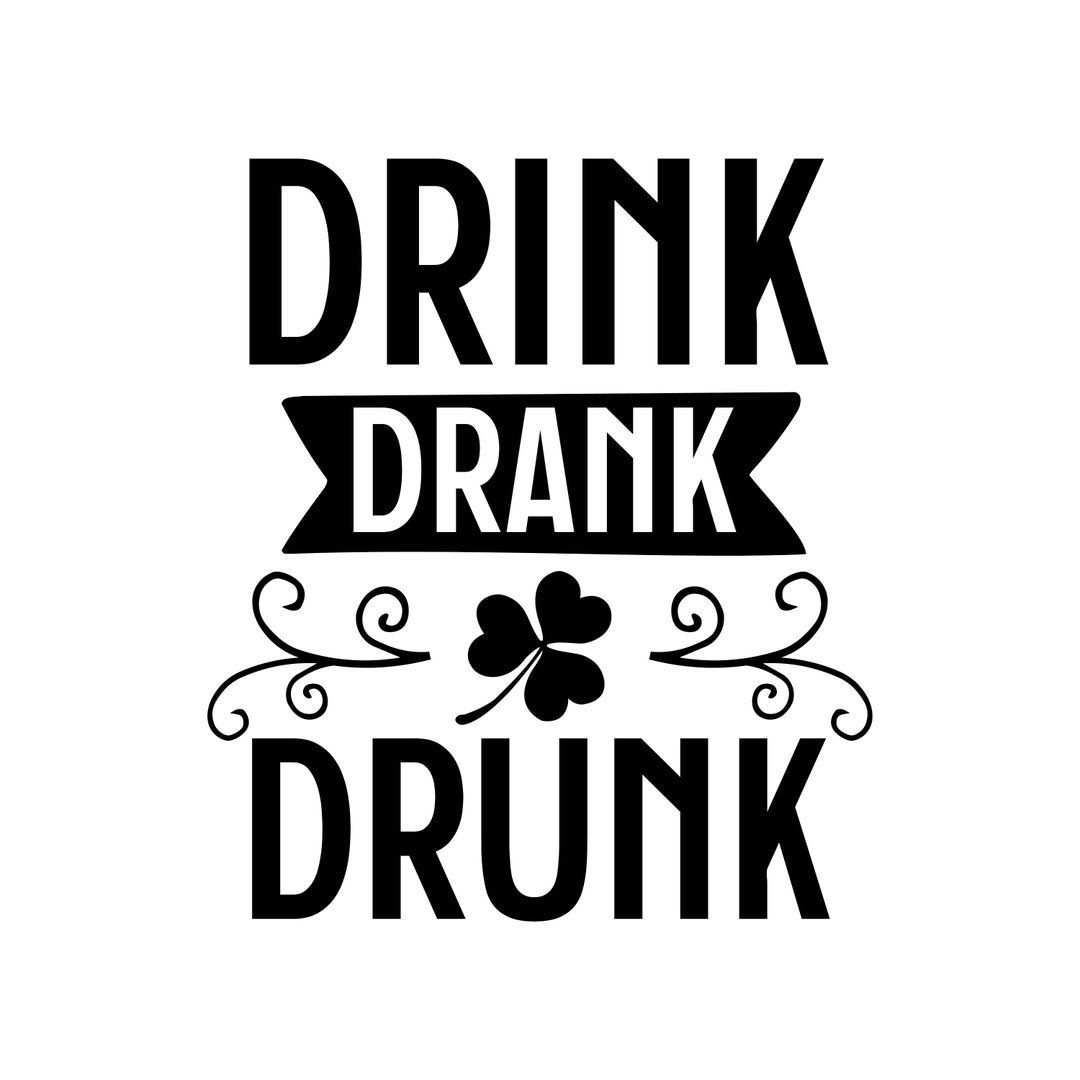 Drink Drank Drunk SVG, Drinking Shirt SVG, Saint Patricks Day SVG Decal ...