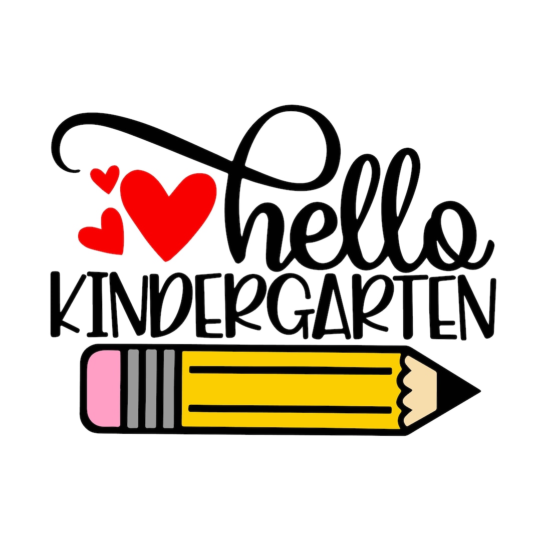 Hello Kindergarten, Hello Kindergarten SVG, Full Color SVG, First Day ...