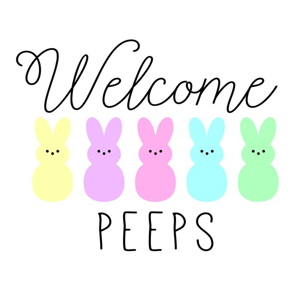 Welcome Peeps Svg - Etsy