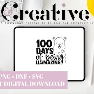 Llama 100 Days of School SVG, PNG, DXF (digital Download) - Etsy