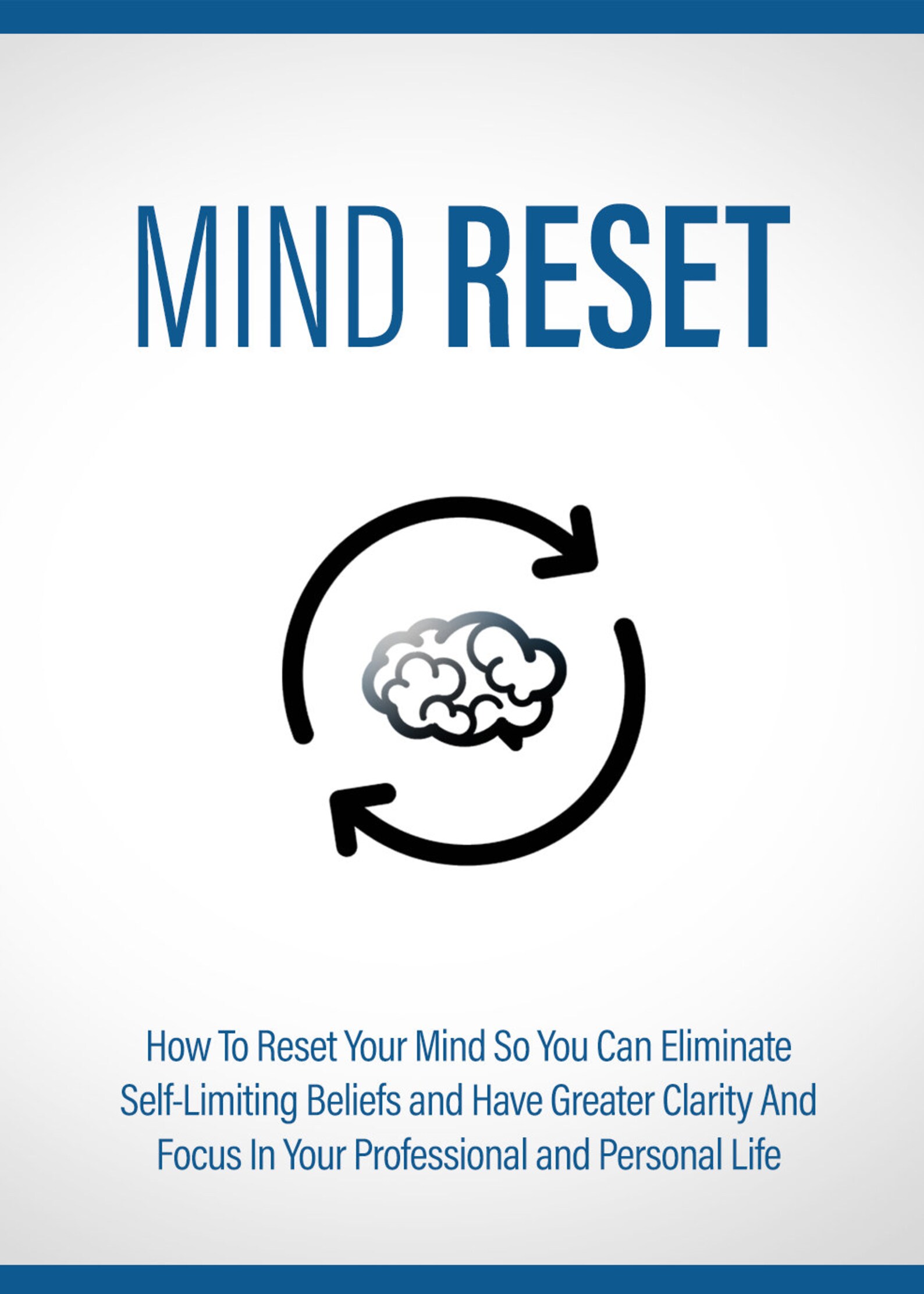 Ultimate Guide to Mind Reset and Transformation - Bonus Interactive ...