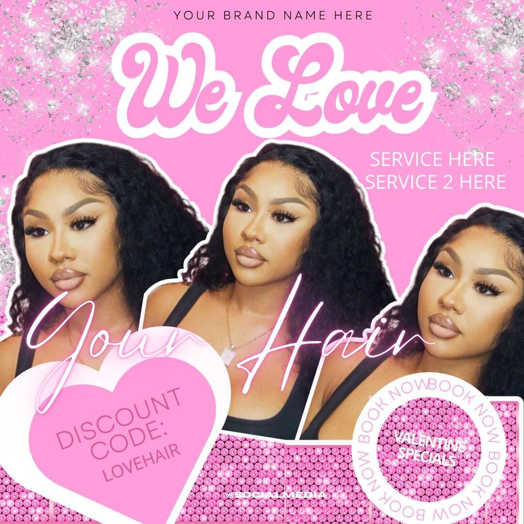 We Love Your Hair Valentine Day Salon Template, Beauty Flyer, Discount Special, Animated Social ...