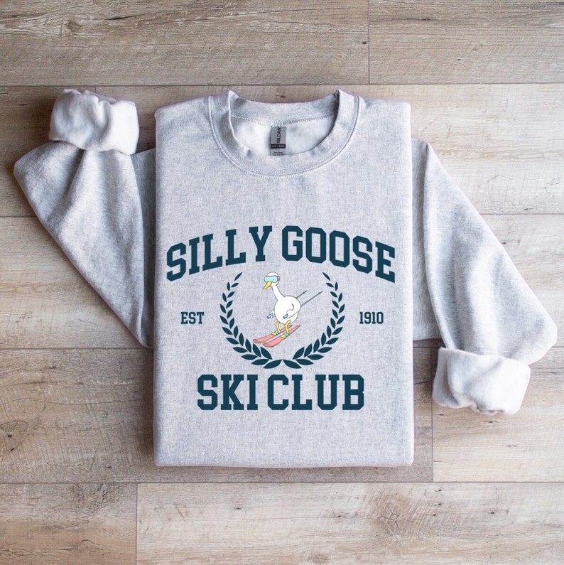 Silly Goose Ski Club Crewneck Sweatshirt, Ski Sweatshirt, Ski Sweater ...